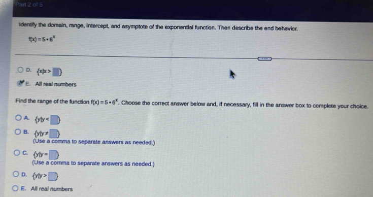 Solved: Identify the domain, range, intercept, and asymptote of the ...