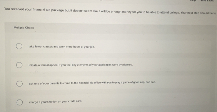 Solved: You received your financial aid package but it doesn't seem ...