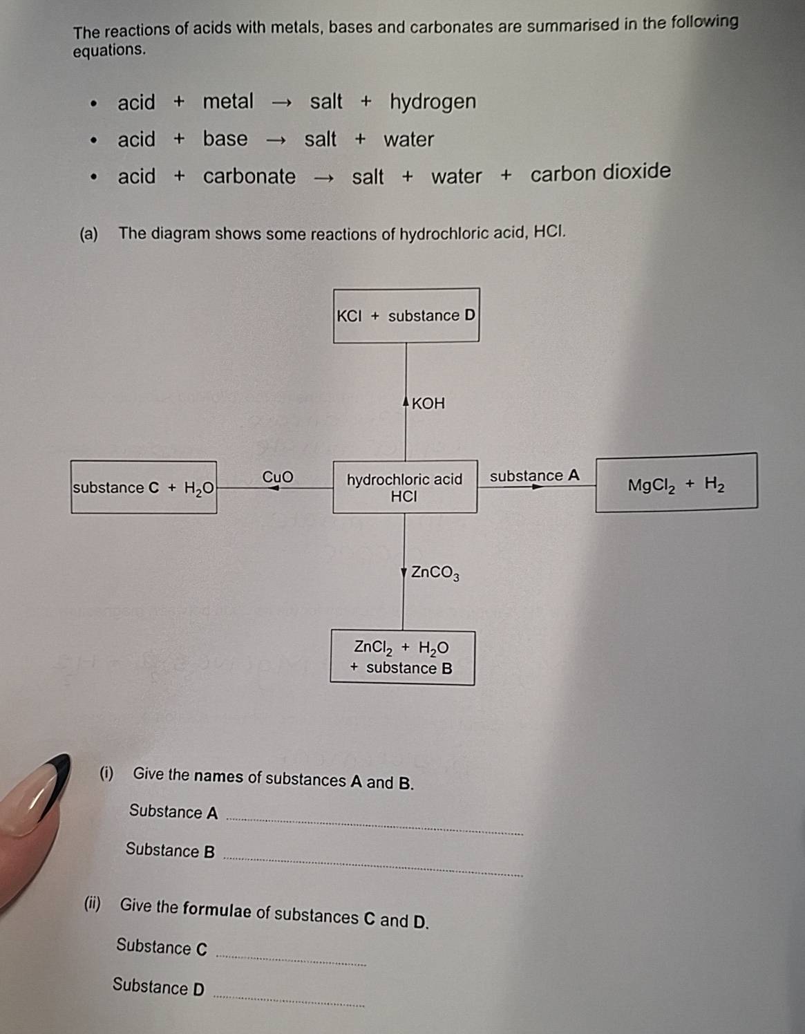 Gelöst:The reactions of acids with metals, bases and carbonates are ...