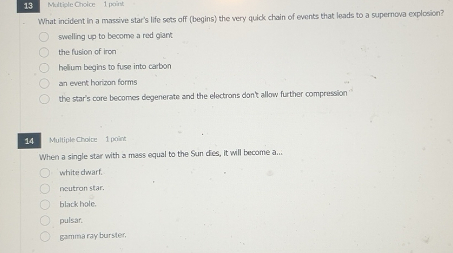 Solved: What incident in a massive star's life sets off (begins) the ...