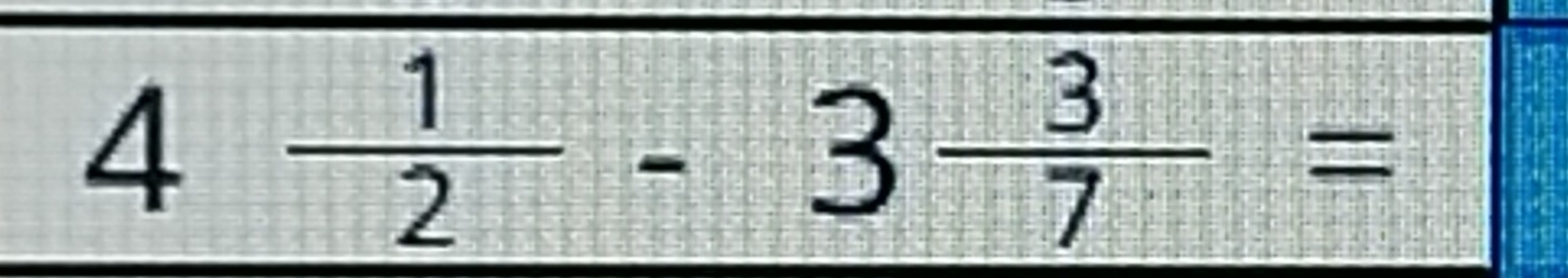 Solved: 4 1/2 -3 3/7 = [Math]