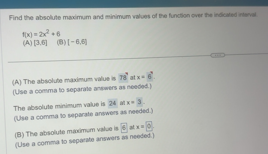 Solved: Find the absolute maximum and minimum values of the function ...