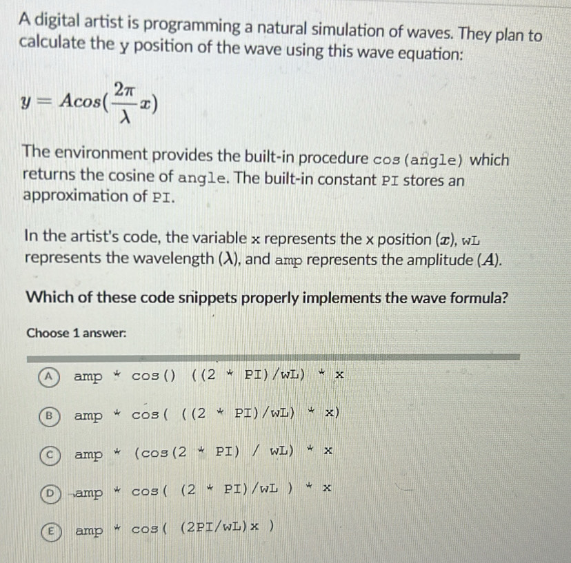 Solved: A digital artist is programming a natural simulation of waves ...