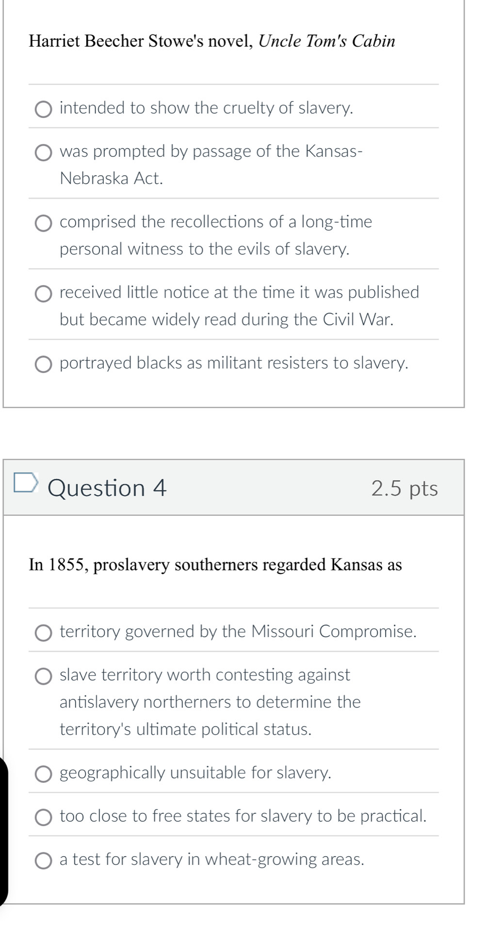 Solved: Harriet Beecher Stowe's novel, Uncle Tom's Cabin intended to ...