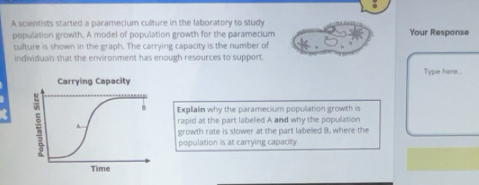 Solved: A scientists started a paramecium culture in the laboratory to ...