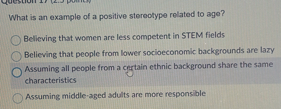 Solved: (2.5 poits) What is an example of a positive stereotype related ...