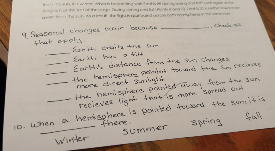 Solved: from the sun, it is winter. What is happening with Earth's tilt ...