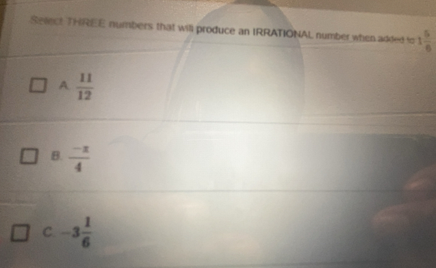 Solved: Select THREE numbers that will produce an IRRATIONAL number ...