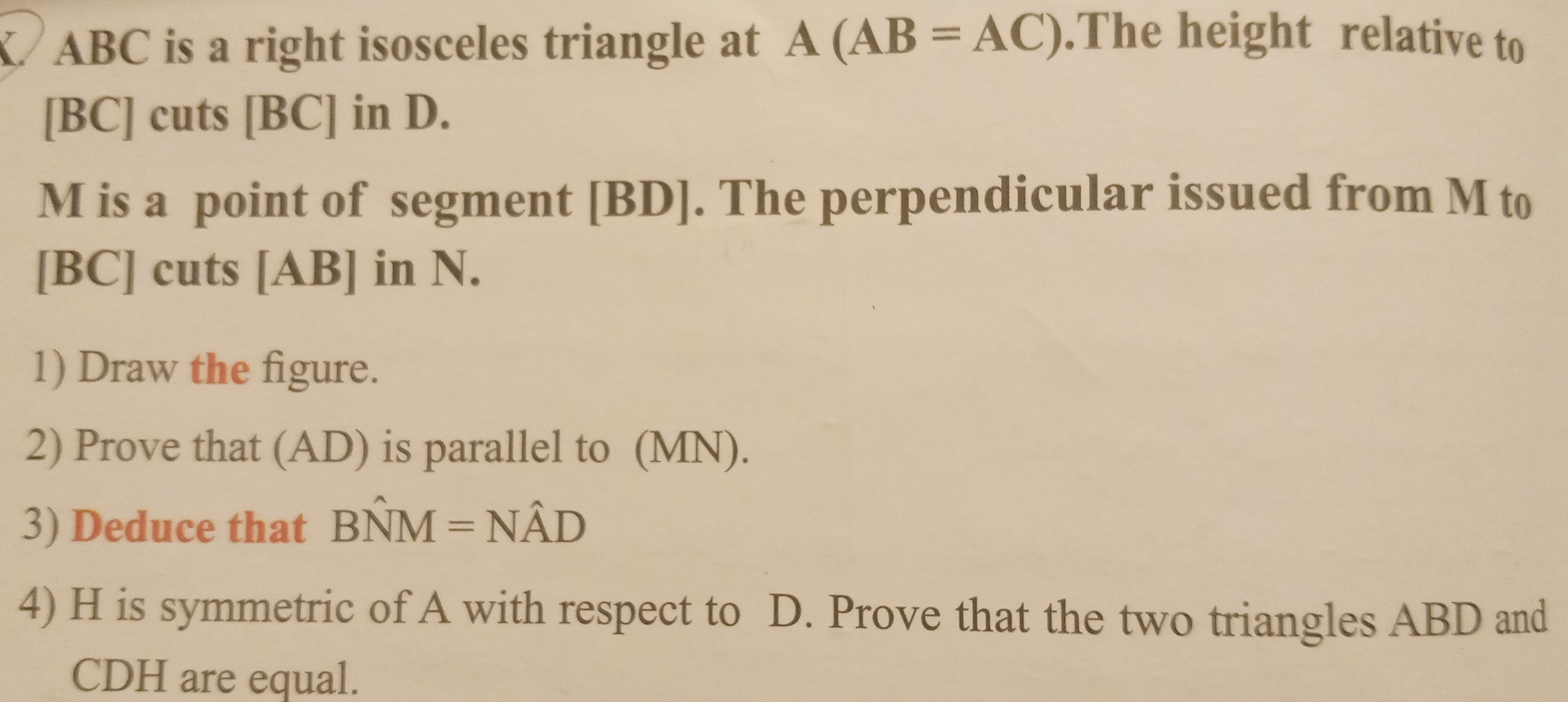 Solved: ABC is a right isosceles triangle at A(AB=AC).The height ...