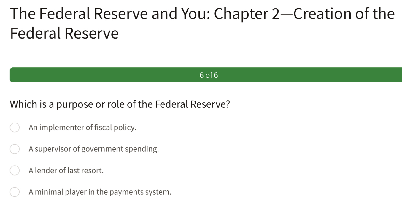 Solved: The Federal Reserve and You: Chapter 2—Creation of the Federal ...