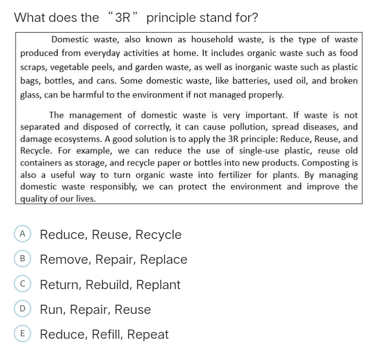 Telah dijawab:What does the “ 3R ” principle stand for? Domestic waste ...