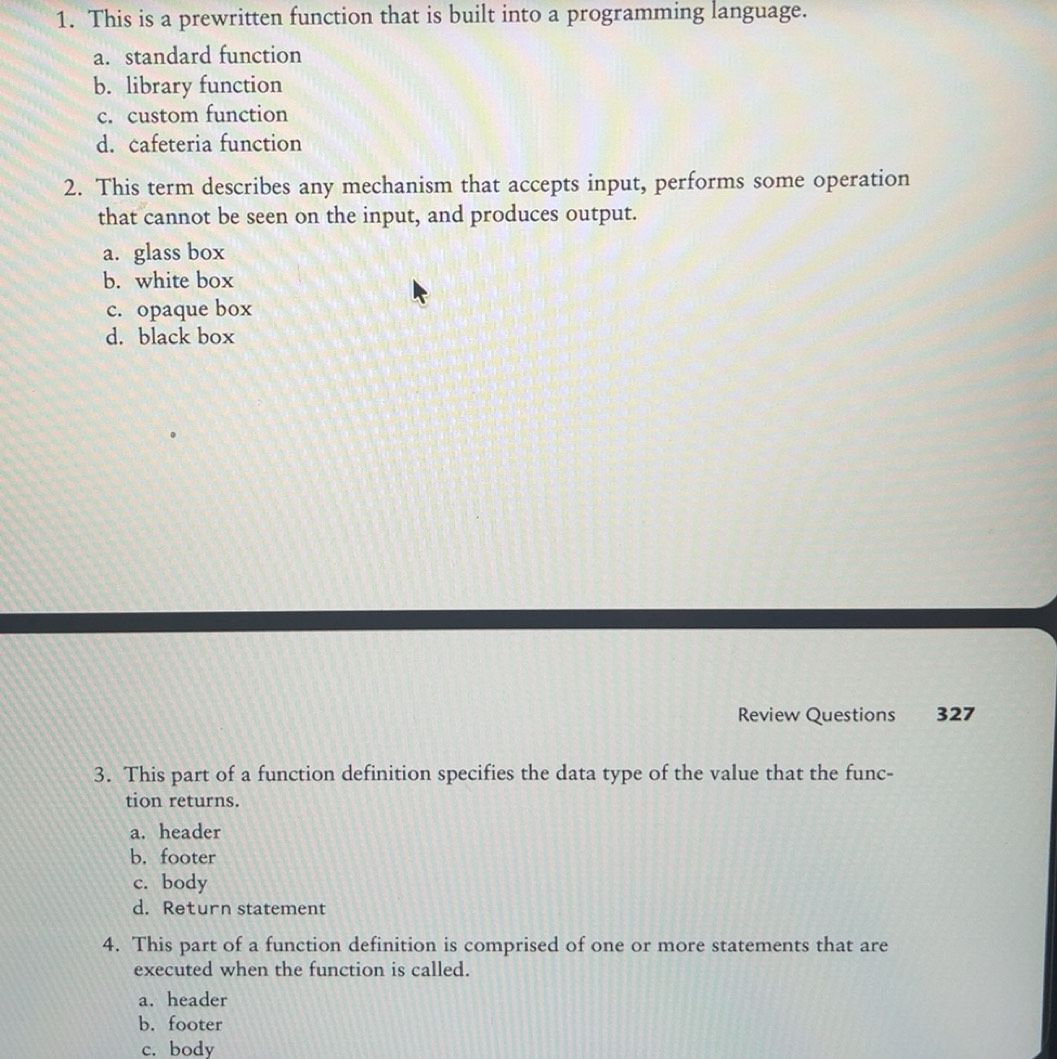 Solved: This is a prewritten function that is built into a programming ...