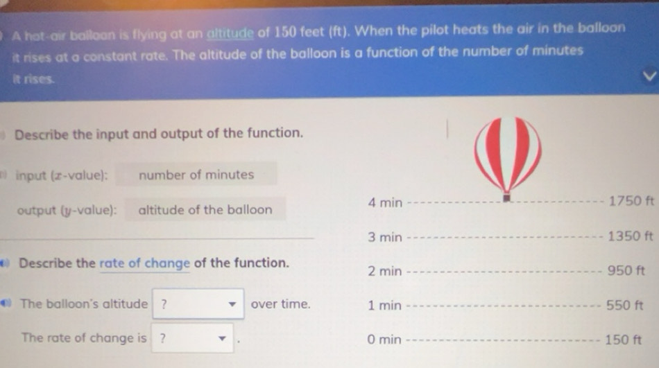 Solved: A hot-air balloon is flying at an altitude of 150 feet (ft ...