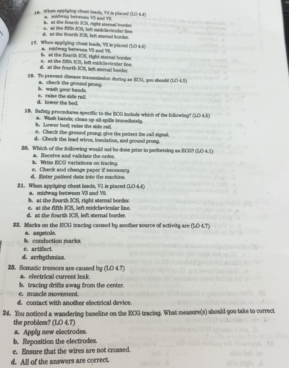 Solved: When applying chest leads, V4 is placed (LO 4.4) a. midway ...