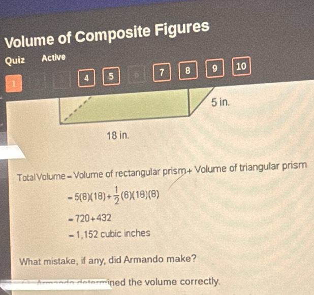 Solved: Volume of Composite Figures Quiz Active 4 5 .6 1 B 9 10 1 Total ...