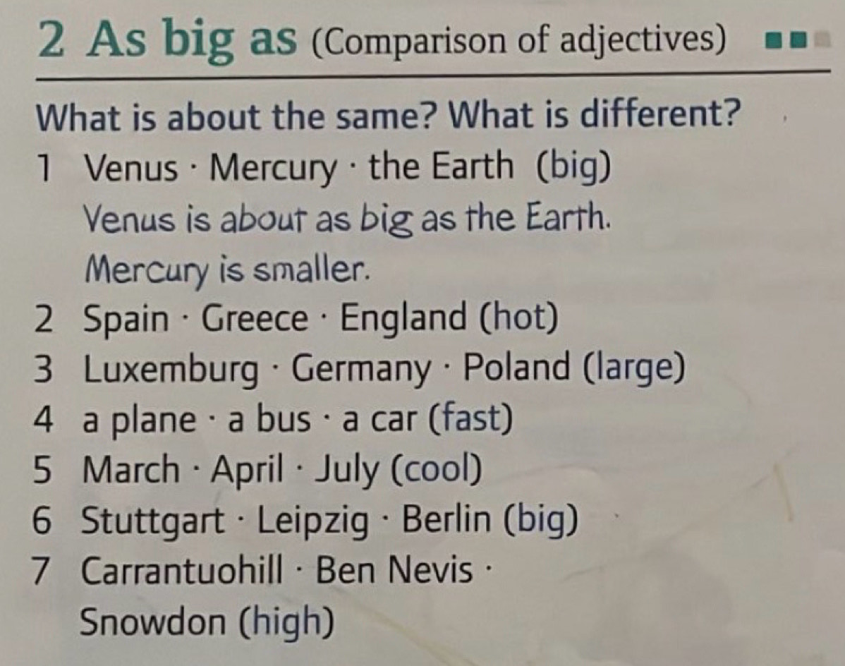 Gelöst:As big as (Comparison of adjectives) What is about the same ...