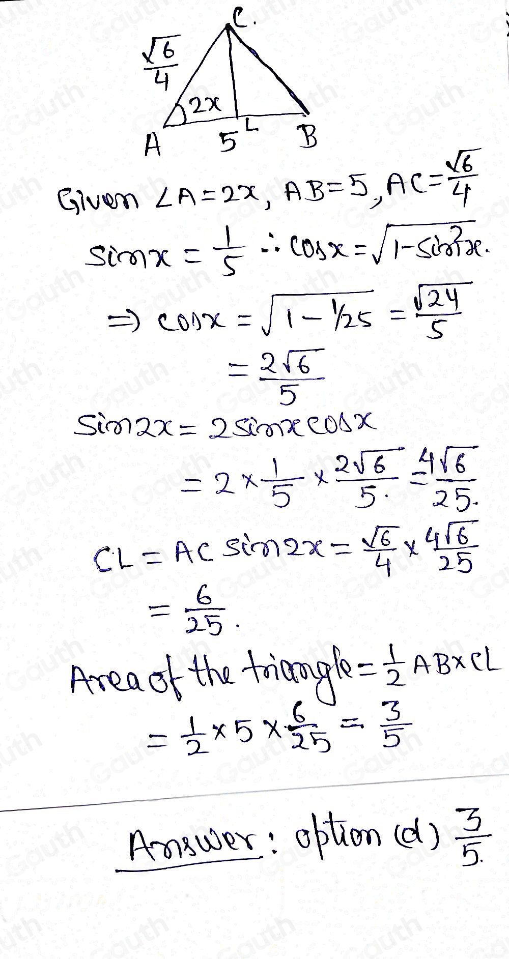 Solved: In triangle ABC, the measure of angle A is 2x, the length of AB ...