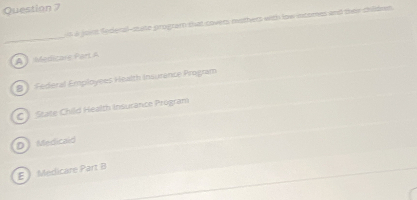 Solved: is a joint federal-state program that covers mothers with low ...