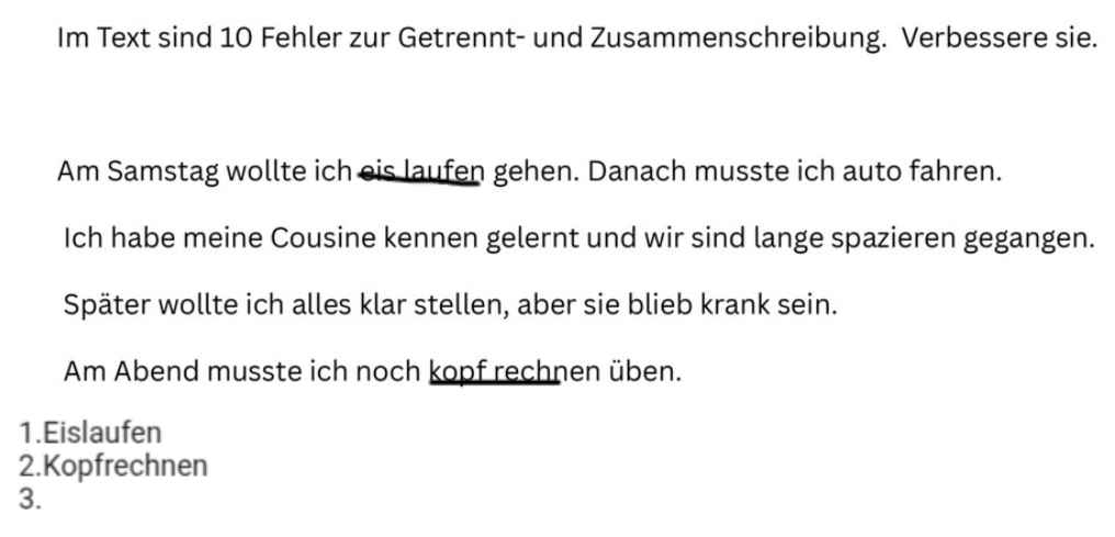 Gelöst:Im Text sind 10 Fehler zur Getrennt- und Zusammenschreibung ...