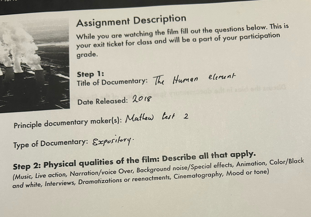 Solved: Assignment Description While you are watching the film fill out ...