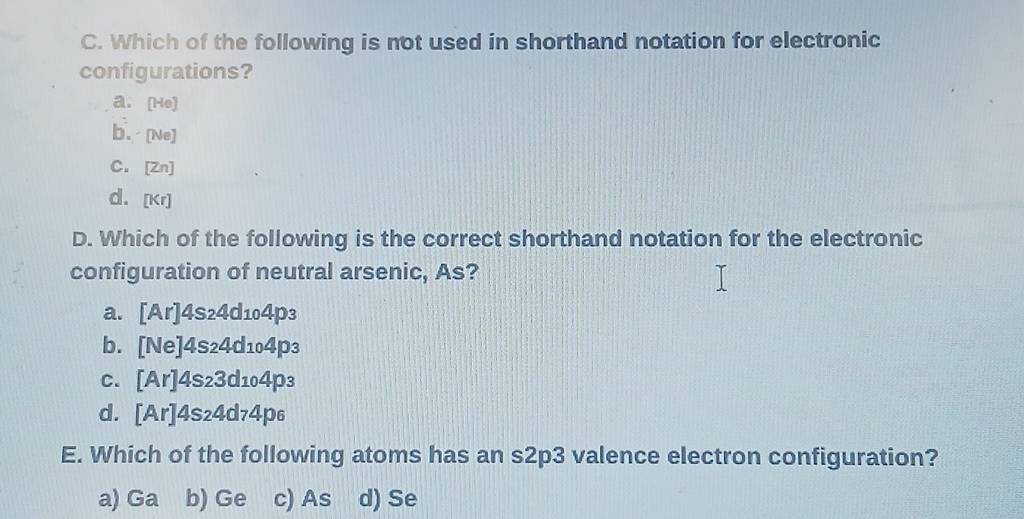 Solved: Which of the following is not used in shorthand notation for ...