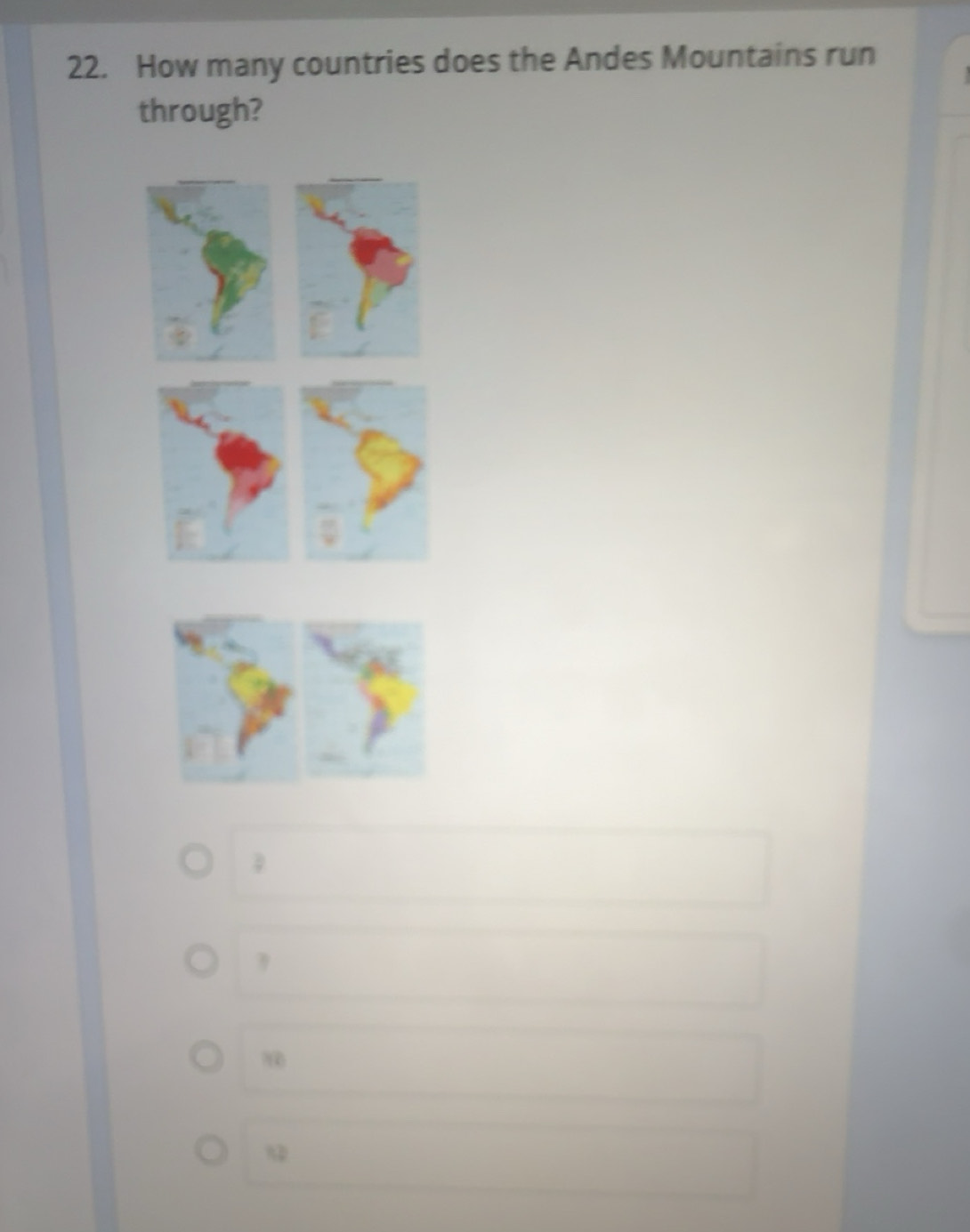 Solved: How many countries does the Andes Mountains run through? , 70 ...