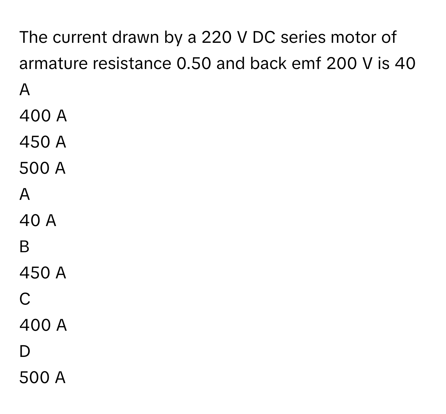 Solved: The current drawn by a 220 V DC series motor of armature ...