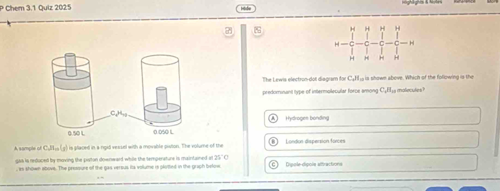 Solved: Chem 3.1 Quiz 2025 Hide Highlights & Notes The Lewis electron ...