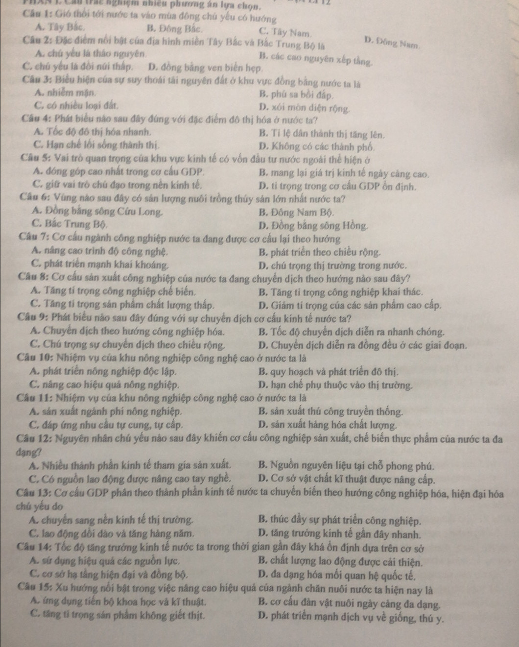 Giải quyết:LAN L Cầu trác nghiệm nhiều phương án lựa chọn. Cầu 1: Gió ...