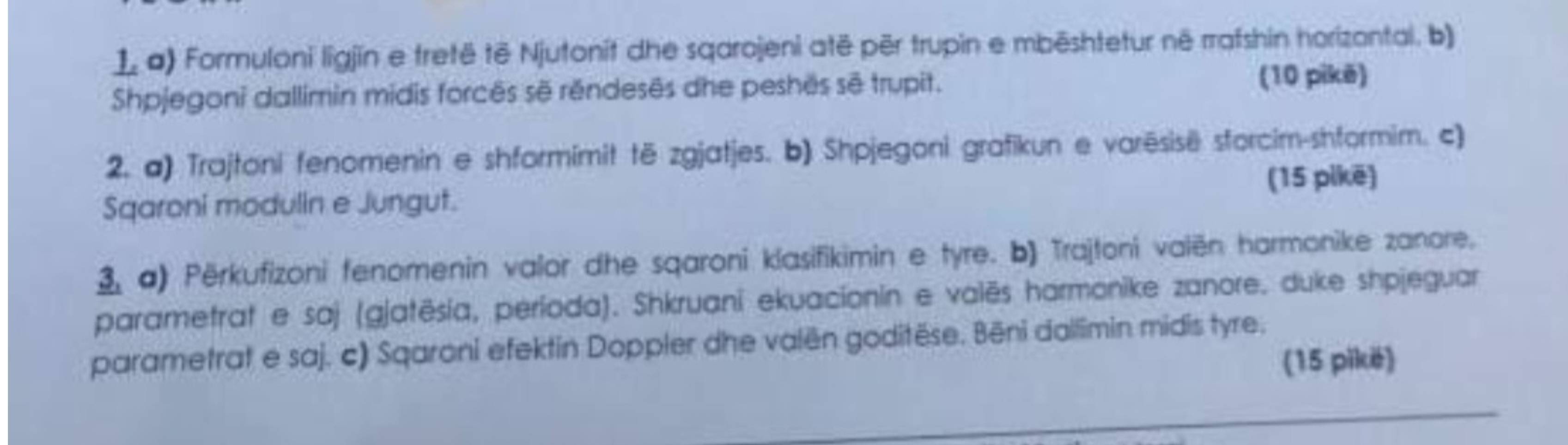Gelöst:Formuloni ligjin e tretê tê Njutonit dhe sqarojeni atē pēr ...