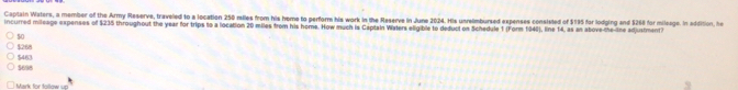 Solved: Captain Waters, a member of the Army Reserve, traveled to a ...