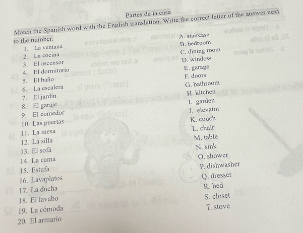 Solved: Partes de la casa Match the Spanish word with the English ...