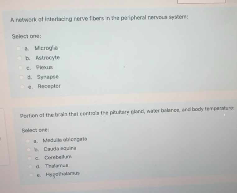 Solved: A network of interlacing nerve fibers in the peripheral nervous ...