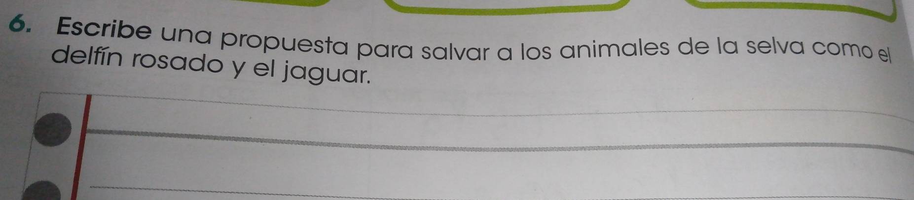 Resuelto:Escribe una propuesta para salvar a los animales de la selva ...