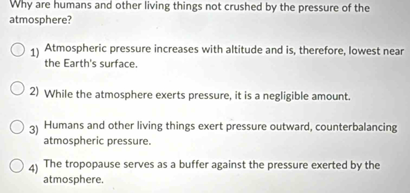 Solved: Why are humans and other living things not crushed by the ...