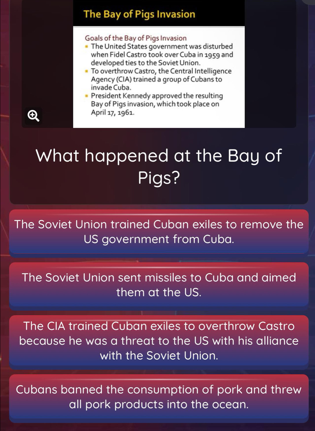 Solved: The Bay of Pigs Invasion Goals of the Bay of Pigs Invasion ...