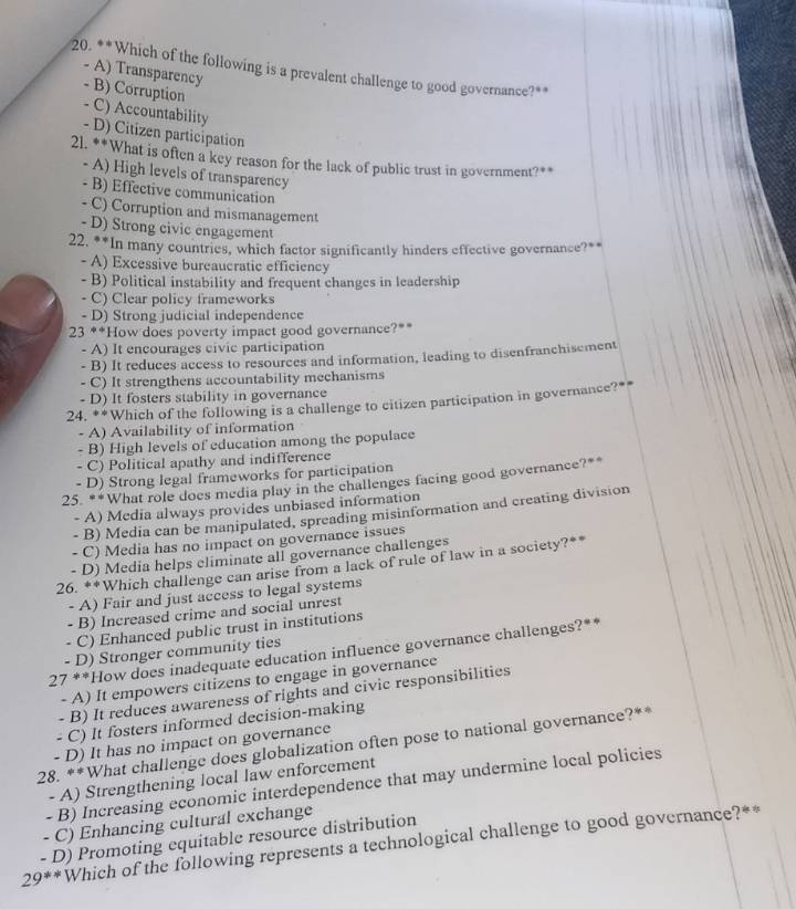 Résolu :Which of the following is a prevalent challenge to good ...