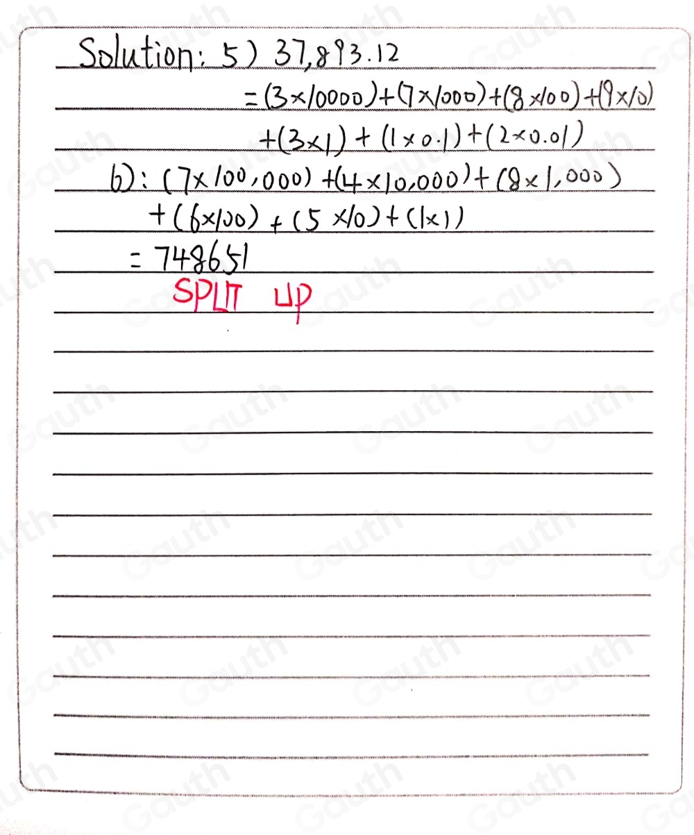 Solved: 37,893.12= _ 6) Write the number in standard form. (7* 100,000 ...