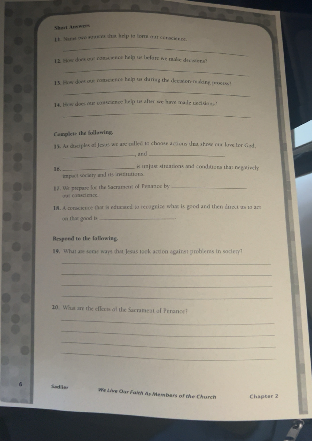 Solved: Short Answers 11. Name two sources that help to form our ...