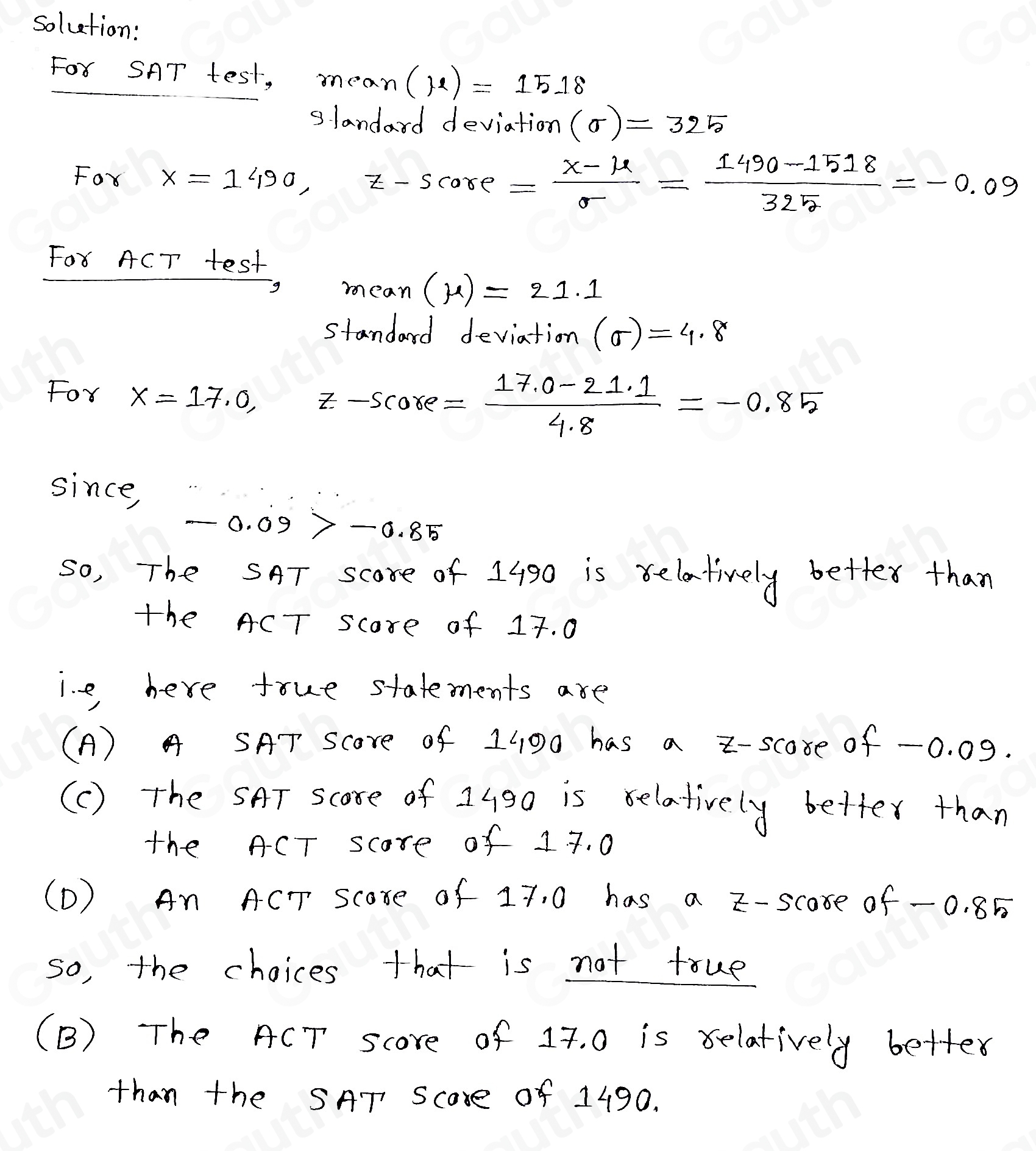 Solved: Scores on the SAT test have a mean of 1518 and a standard ...