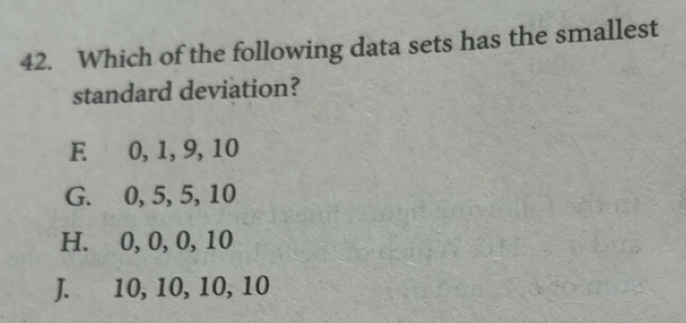 Solved: Which of the following data sets has the smallest standard ...