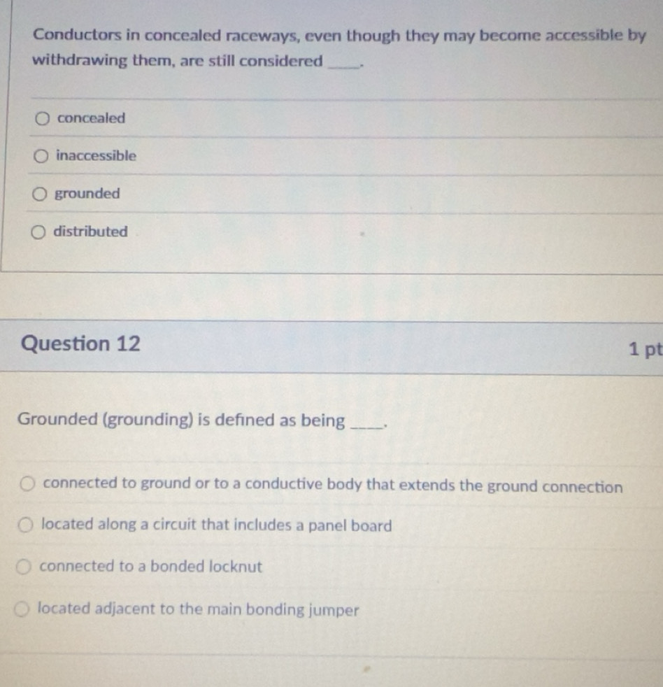 Solved: Conductors in concealed raceways, even though they may become ...