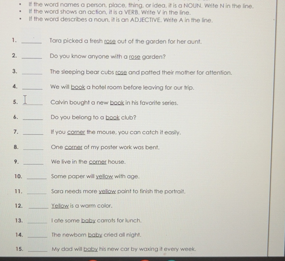 Solved: If the word names a person, place, thing, or idea, it is a NOUN ...