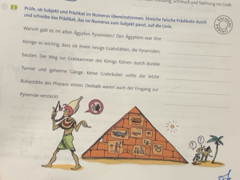 Gelöst:Kelung, Schmuck und Nahrung ins Grab. Prüfe, ob Subjekt und ...