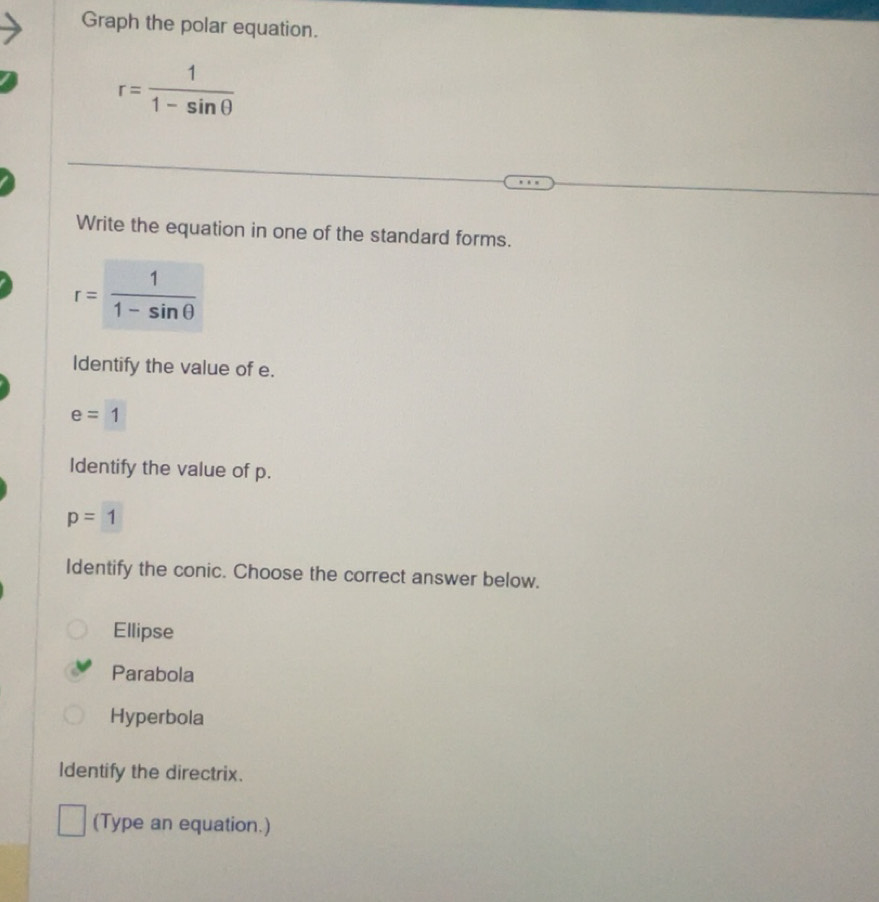 Solved: Graph the polar equation. r= 1/1-sin θ Write the equation in ...