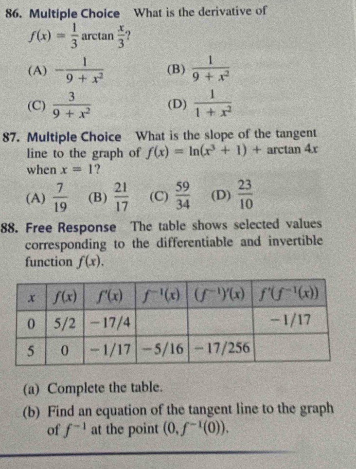 Solved: What is the derivative of f(x)= 1/3 arctan x/3 (A) - 1/9+x^2 (B ...