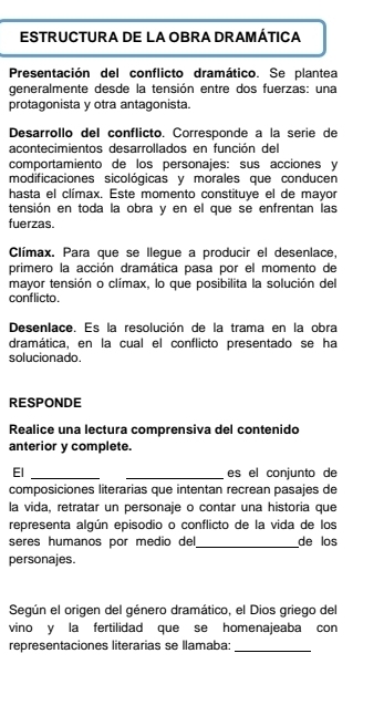 Resuelto:ESTRUCTURA DE LA OBRA DRAMÁTICA Presentación del conflicto ...