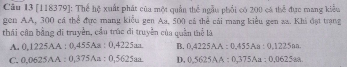Giải quyết:[118379]: Thế hệ xuất phát của một quần thể ngẫu phối có 200 ...