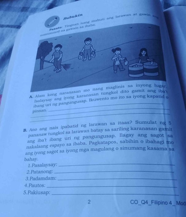 Solved: Subukin Panuto: Tingnan nang mabuti ang larawan at gawin an ...