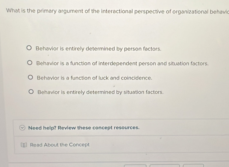 Solved: What is the primary argument of the interactional perspective ...
